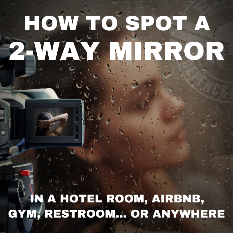 How to Spot a Two Way Mirror – Elite Defence Academy